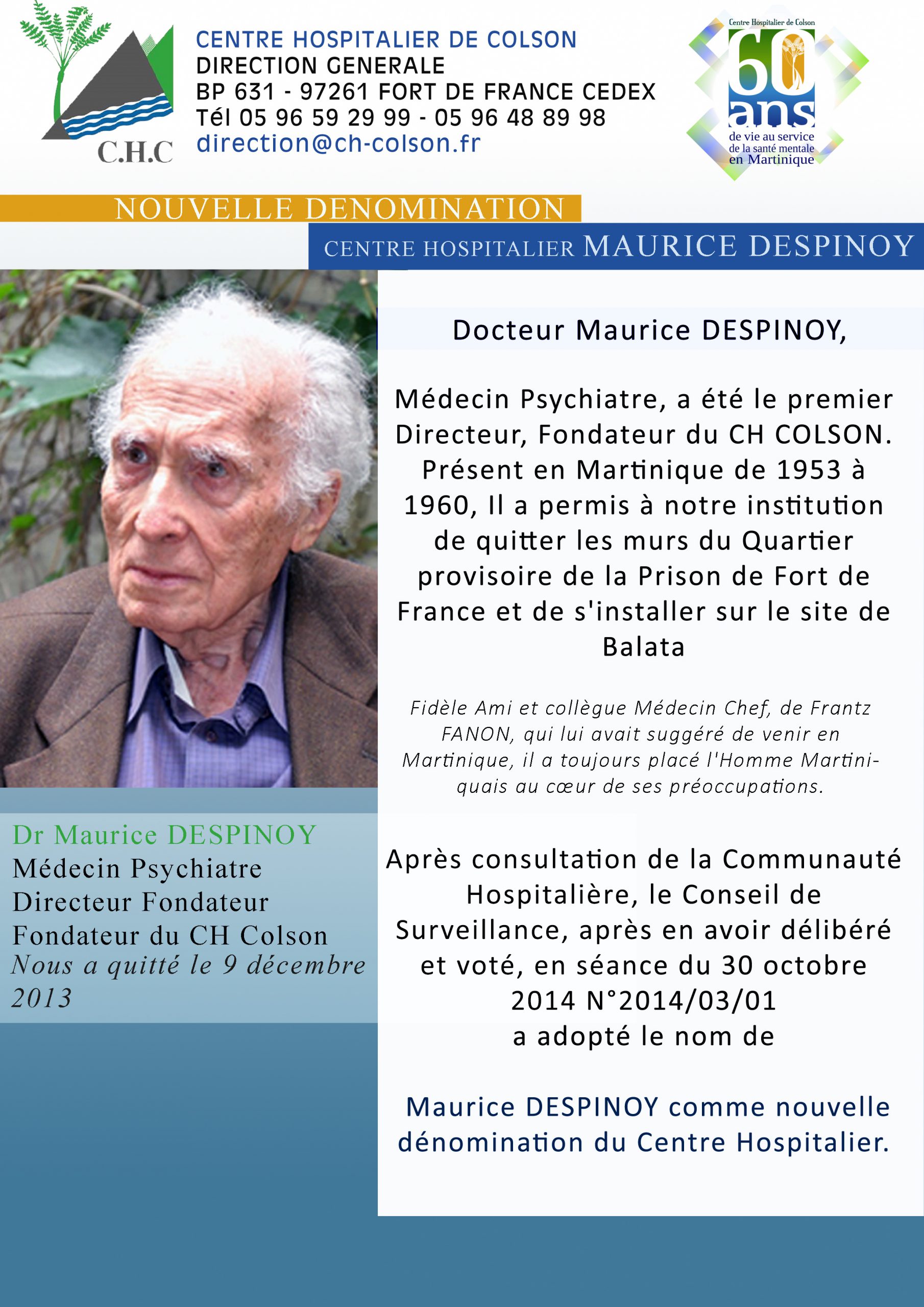 Nouvelle Dénomination : Le CHMD est né ! - CH Despinoy